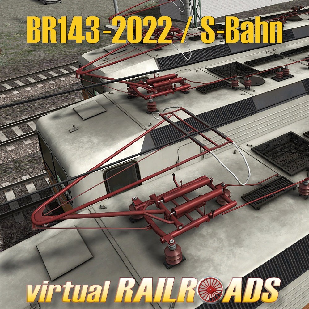 virtualRailroads - BR143 - 2022 / S-Bahn